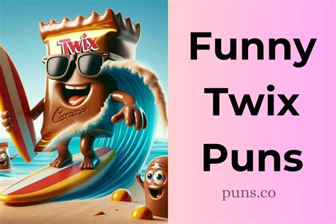 160 Twix Puns To Caramelize Your Humor Senses