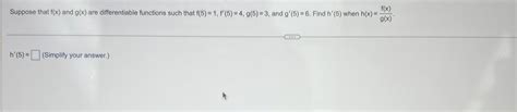 solved suppose that f x ﻿and g x ﻿are differentiable