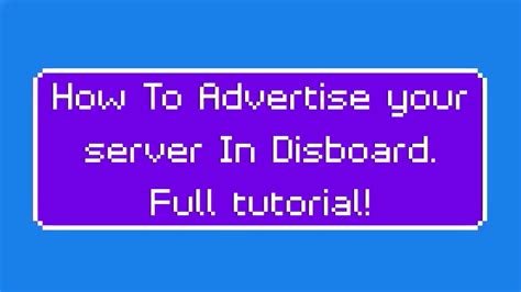 How To Advertise Your Discord Server On Disboard Full Tutorial Youtube