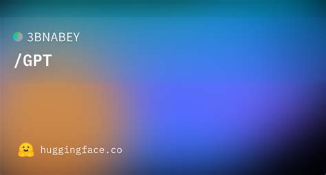 3BNABEY GPT Hugging Face