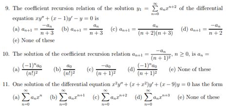 solved 9 the coefficient recursion relation of the solution