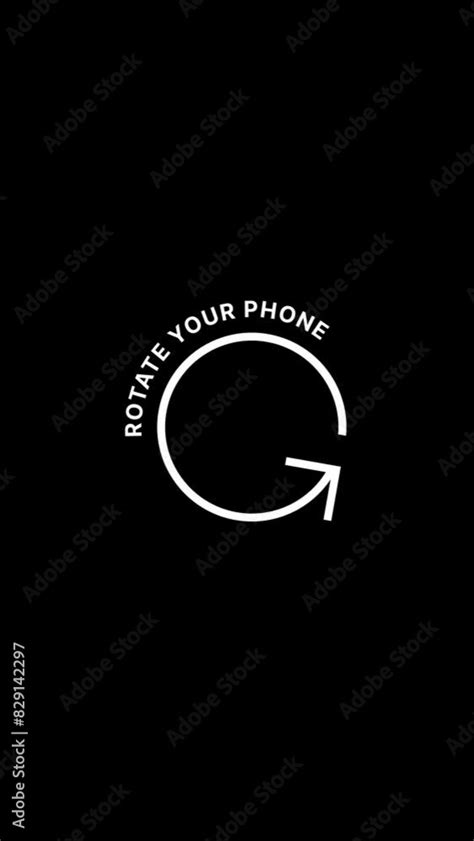 Rotate Your Phone To Landscape Orientation Rotate Your Device From Vertical To Horizontal