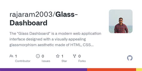 Github Rajaram2003glass Dashboard The Glass Dashboard Is A Modern