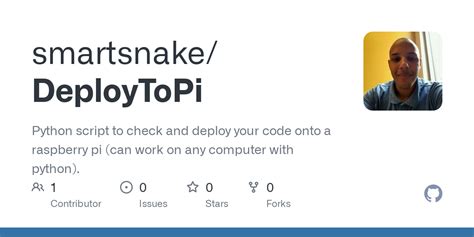GitHub Smartsnake DeployToPi Python Script To Check And Deploy Your Code Onto A Raspberry Pi