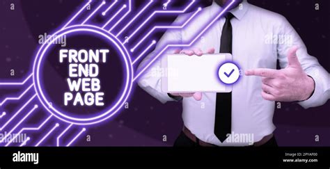 Sign Displaying Front End Web Page Conceptual Photo Altering Data To Graphical Interface For