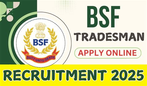 Bsf Tradesman Recruitment 2025 Notification Out For 2800 Posts