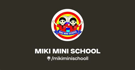 Miki Mini School Facebook Linktree