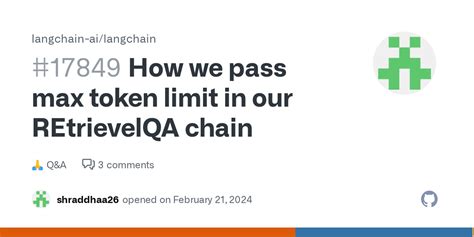 How We Pass Max Token Limit In Our Retrievelqa Chain · Langchain Ai