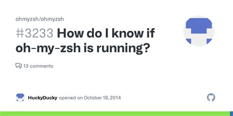How Do I Know If Oh My Zsh Is Running Issue Ohmyzsh Ohmyzsh GitHub