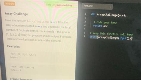 Solved Um Time Left Unlimited Time Python3 Array Challenge