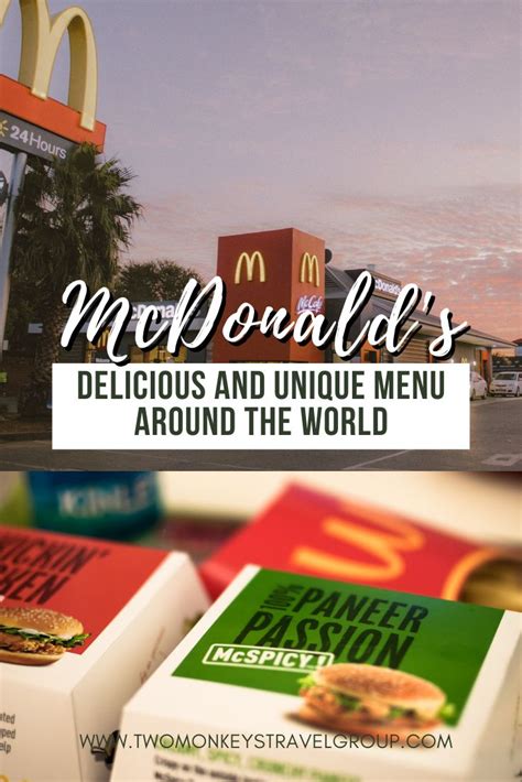 Discover McDonald S Unique Menu Items Around The World