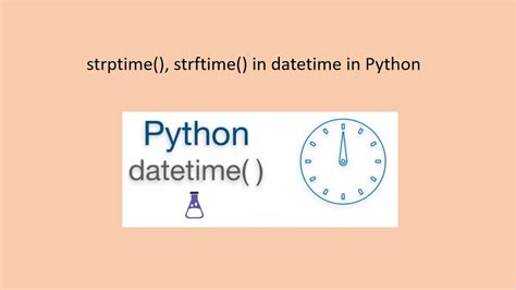 Strptime Strftime In Datetime Explained Clearly Python Youtube