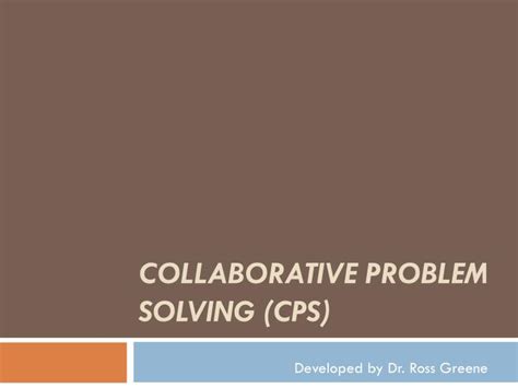 Ppt Collaborative Problem Solving Cps Powerpoint Presentation Free Download Id4057226