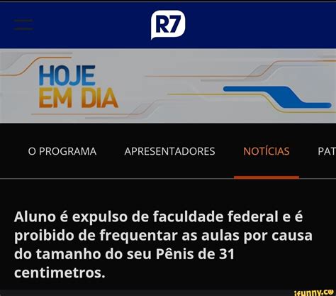 Aluno Expulso De Faculdade Federal E Proibido De Frequentar As Aulas Por Causa Do Tamanho Do