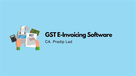 Gst E Invoicing Software