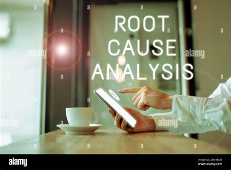 Hand Writing Sign Root Cause Analysis Business Approach Method Of Problem Solving Identify