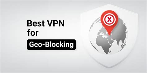 Best Vpn For Geo Blocking In 2023 Unblock Content Worldwide Cybernews