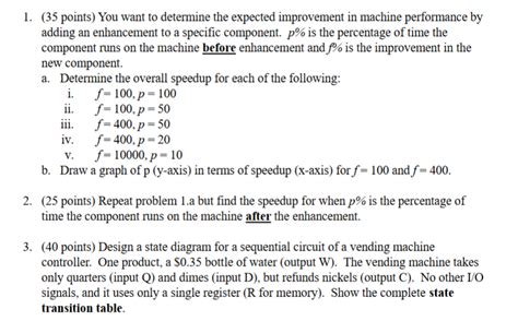Solved 1 35 Points You Want To Determine The Expected