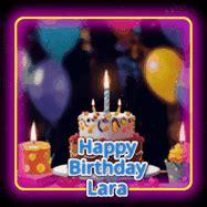 Happy Birthday Lara S