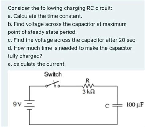 Solved Consider The Following Charging Rc Circuit A