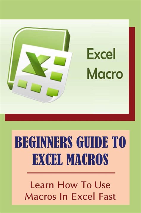 beginners guide to excel macros learn how to use macros in
