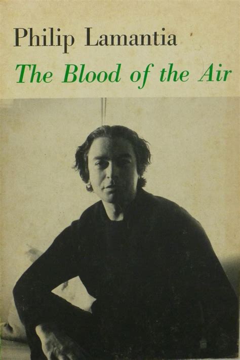 Blood Of The Air By Philip Lamantia Goodreads