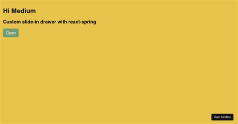 Slide In Drawer React Spring Codesandbox