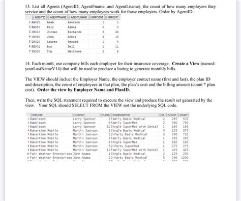 Solved 13 List All Agents Agentid Agentfname And
