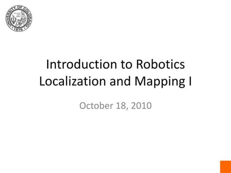 Lecture 07 Localization And Mapping I Ppt