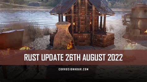 RUST Update Th August RUST Updates RUST Update Th August RUST Updates