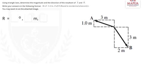 Using triangle laws determine the magnitude | StudyX