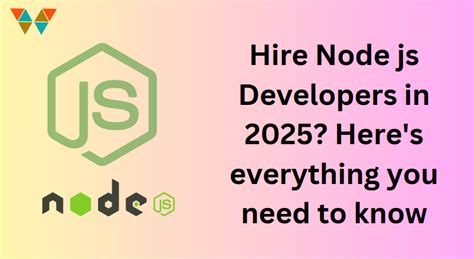 Hire Node Js Developers For Your Next Project Today