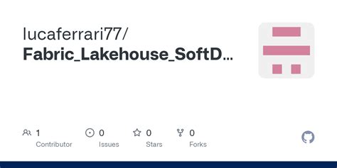 Github Lucaferrari77fabriclakehousesoftdeleterestore