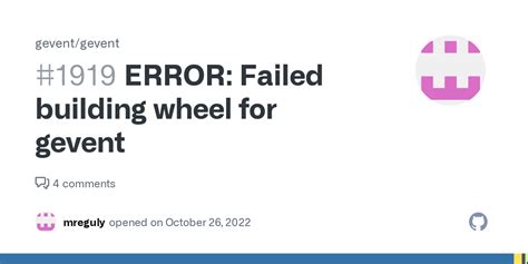 error failed building wheel for gevent · issue 1919 · gevent gevent