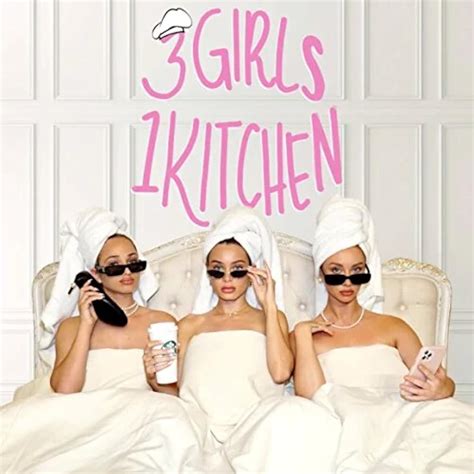 3 Girls 1 Kitchen Podcast Series 2021 Imdb