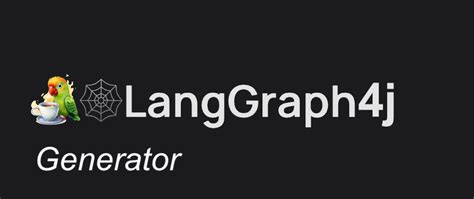 langgraph4j generator visually scaffold langgraph java code welcome to bartolomeo blog