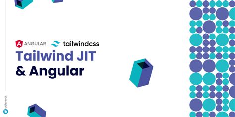 How To Enable Tailwind JIT Compilation Mode In Your Angular Project DEV Community