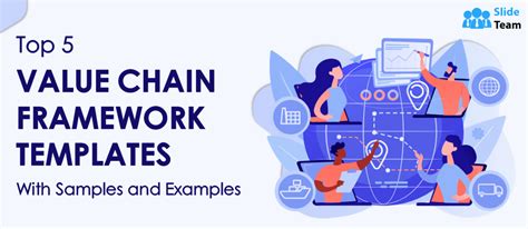 Top 5 Value Chain Framework Templates To Streamline Operations