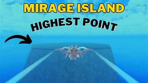 Where Is The Highest Point In Mirage Island Roblox Blox Fruits Youtube