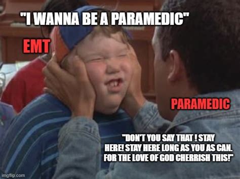 Paramedic School Memes Happy Ems Week To My Fellow Burnouts Is Now A