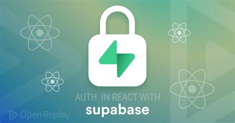 authentication in react with supabase