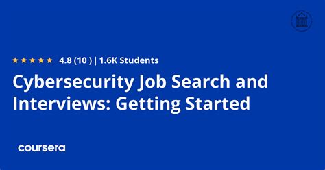 Cybersecurity Job Search And Interviews Getting Started Coursya