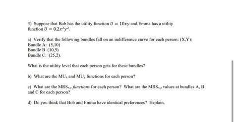 solved 3 suppose that bob has the utility function u 10xy