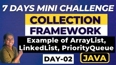 Master The Collection Framework In 7 Days Understanding List Queue ArrayList LinkedList