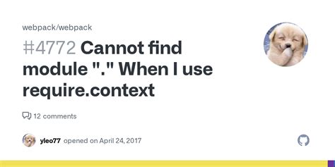 Cannot Find Module When I Use Ntext · Issue 4772 · Webpackwebpack · Github