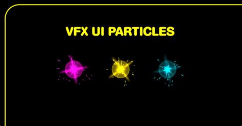 VFX Particles Effects-Vfx Game Ui Particles | VFX Particles | Unity Asset Store