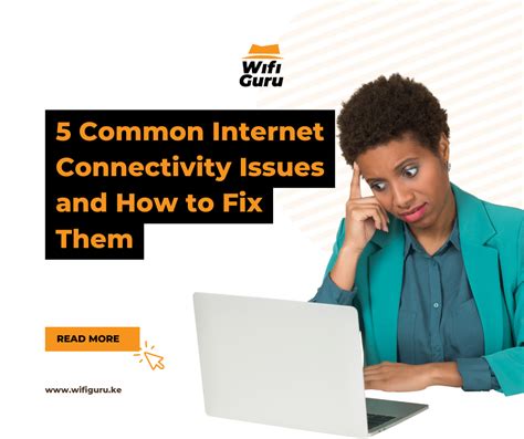 Common Internet Connectivity Issues And How To Fix Them WIFI GURU