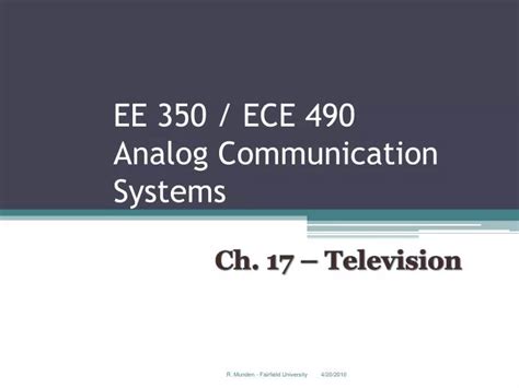 PPT EE 350 ECE 490 Analog Communication Systems PowerPoint Presentation ID 2228041