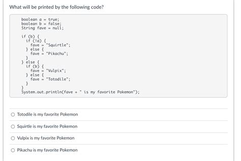 Solved What Will Be Printed By The Following Code Boolean A
