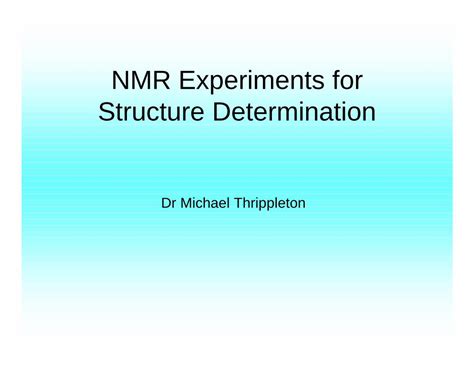 PDF NMR Experiments For Structure Determination DOKUMEN TIPS